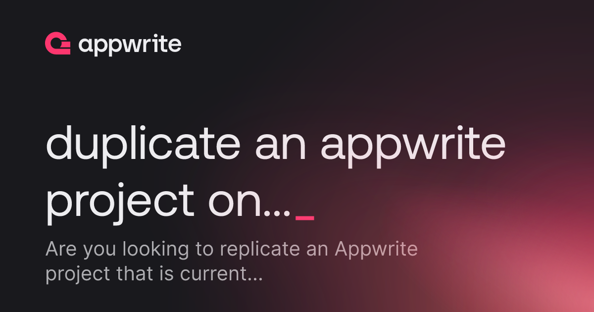 Duplicate An Appwrite Project On Cloud Threads Appwrite